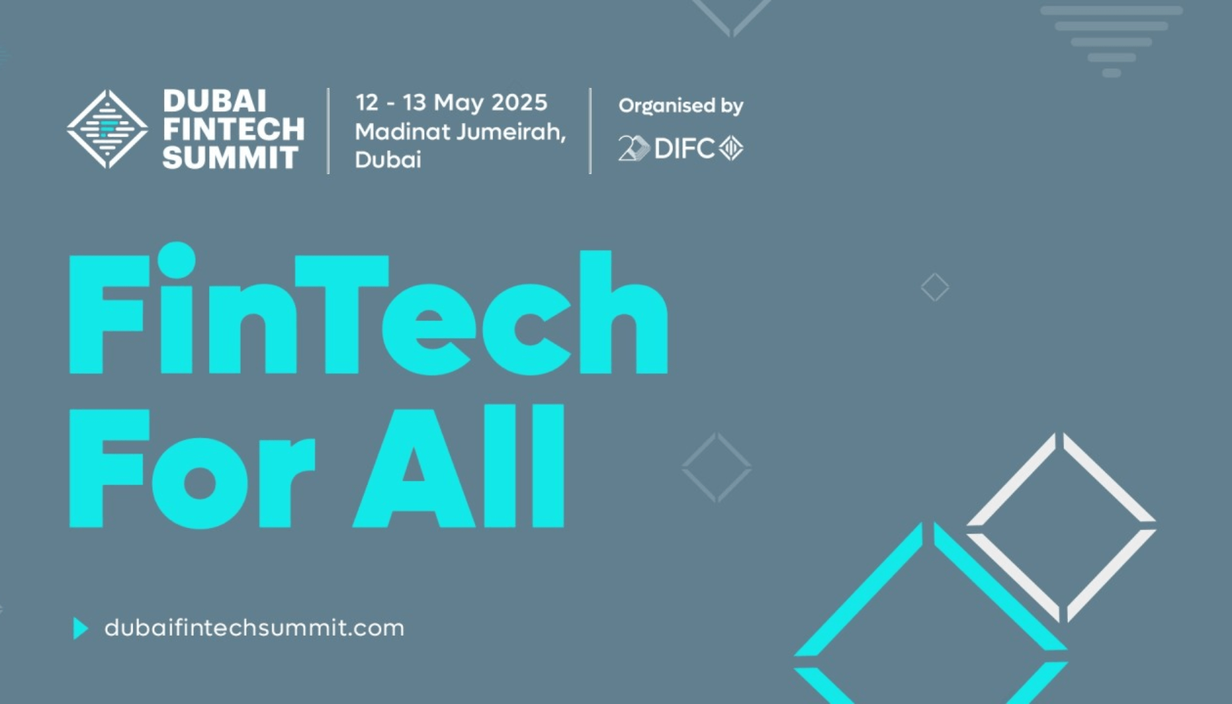 DIFC to Host 3rd Dubai FinTech Summit on May 12-13, 2025 - UPPERNEWS ...